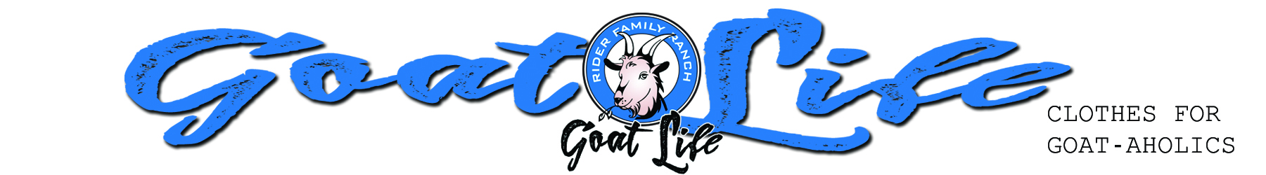 Goat Life Clothing – Clothing for Goat Lovers!